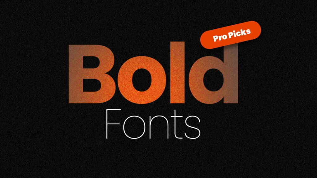 Bold Fonts Inspiration | Find The Perfect Bold Font For Your Next Project