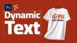 Dynamic Text Photoshop - No More Manual Alignment