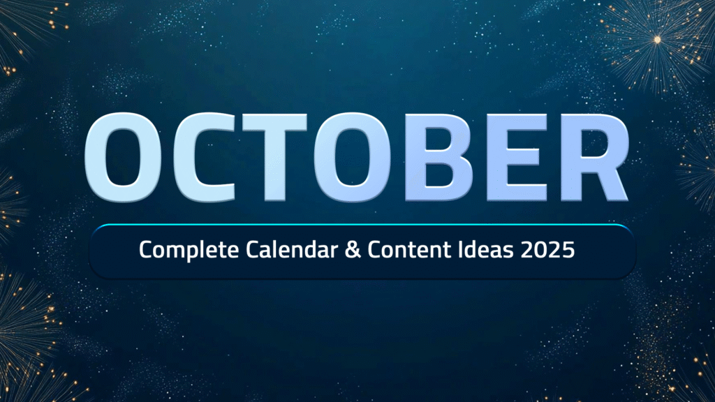 October 2025 Social Media Holidays: Complete Calendar & Content Ideas
